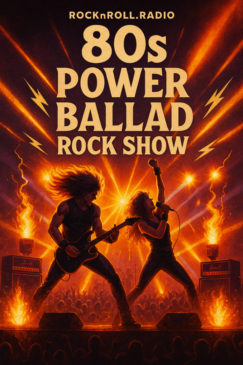 80s Power Ballad Rock Show - Rock n Roll Radio